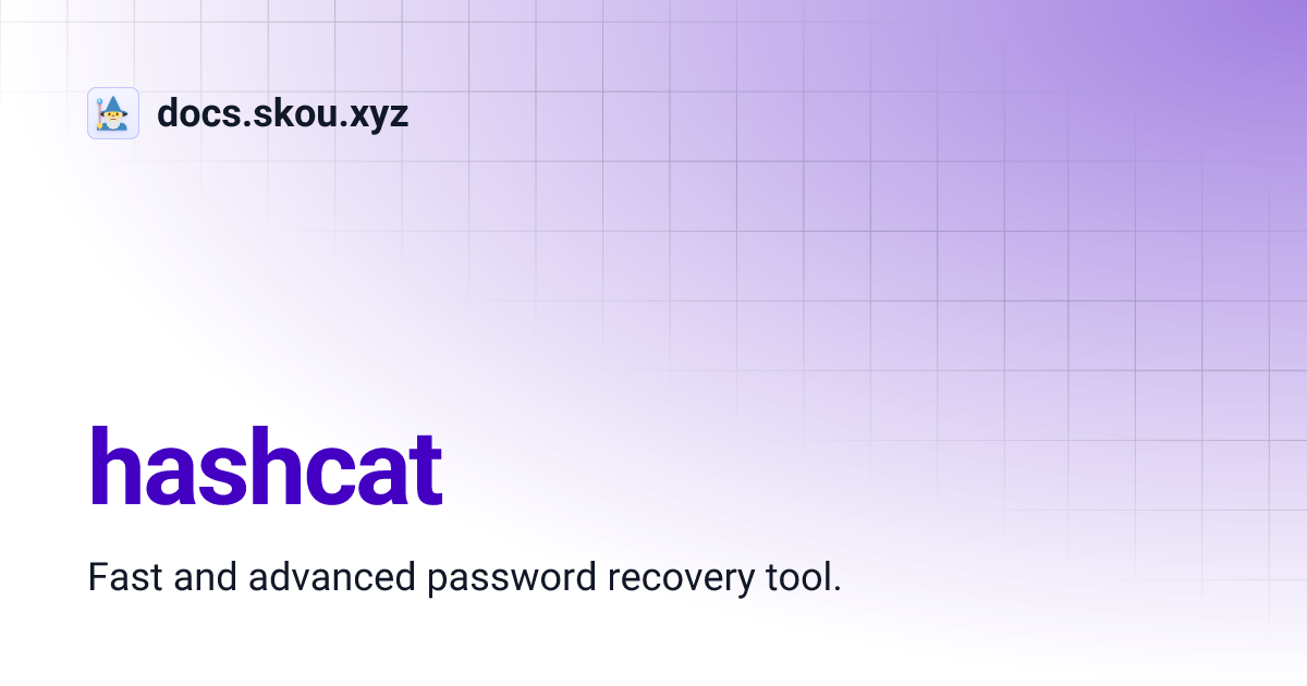 hashcat | docs.skou.xyz